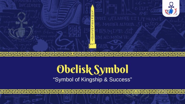 Top 30 Ancient Egyptian Symbols and Their Meanings